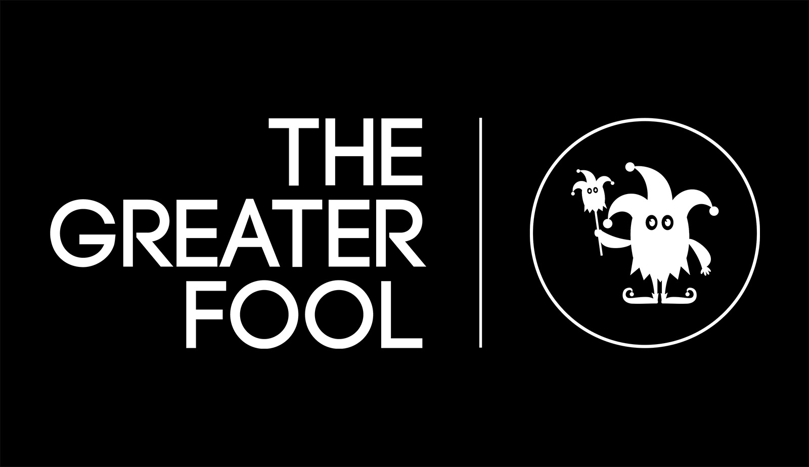 THE GREATER FOOL